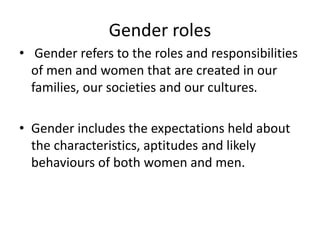 Gender role | PPTX | Parenting | Family and Relationships