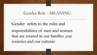 Gender role or Gender discrimination.pptx