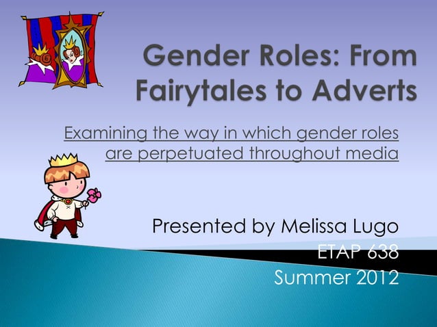 Gender roles from fairytales to adverts | PPTX | Education