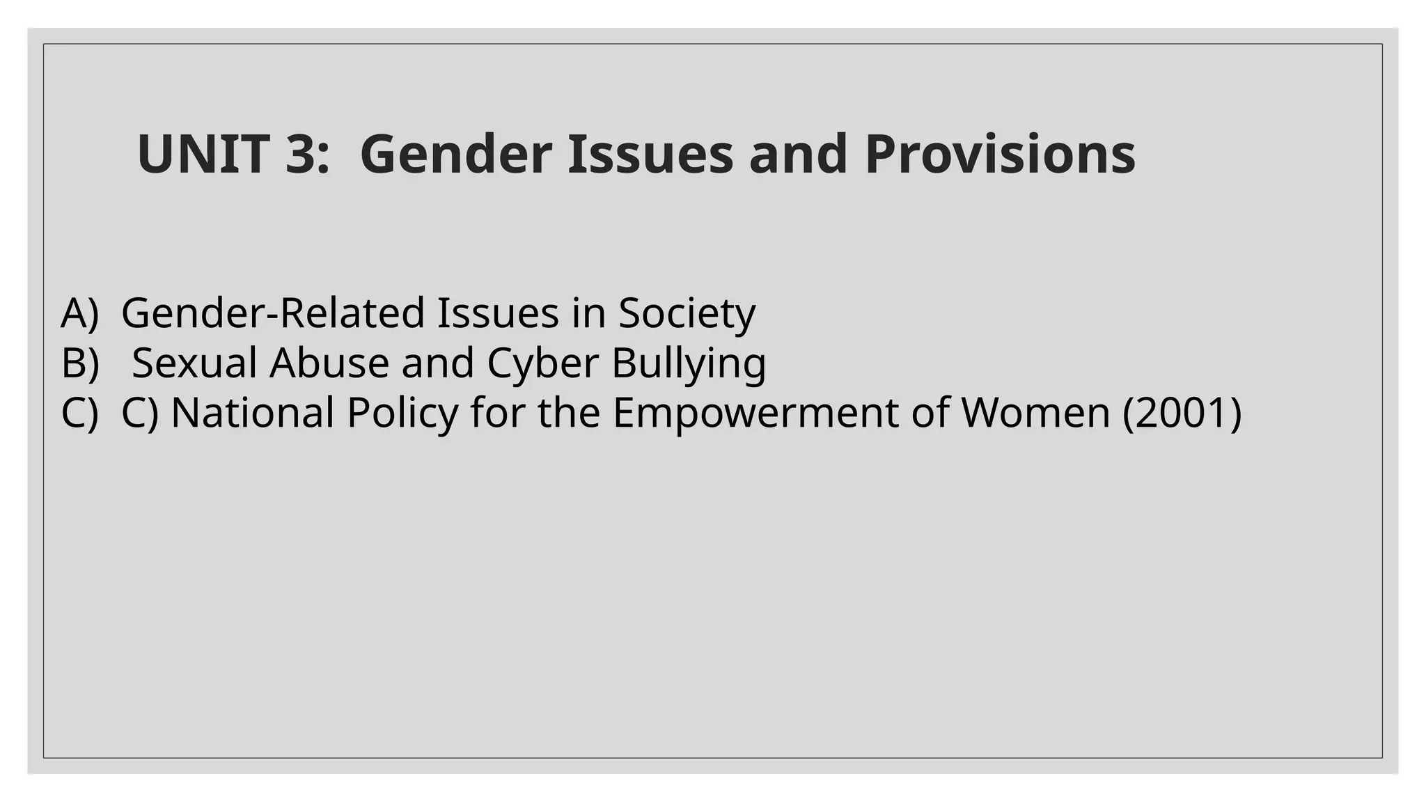 Unit 3: Gender Issues and Provisions F.Y.BEd Course | PPTX