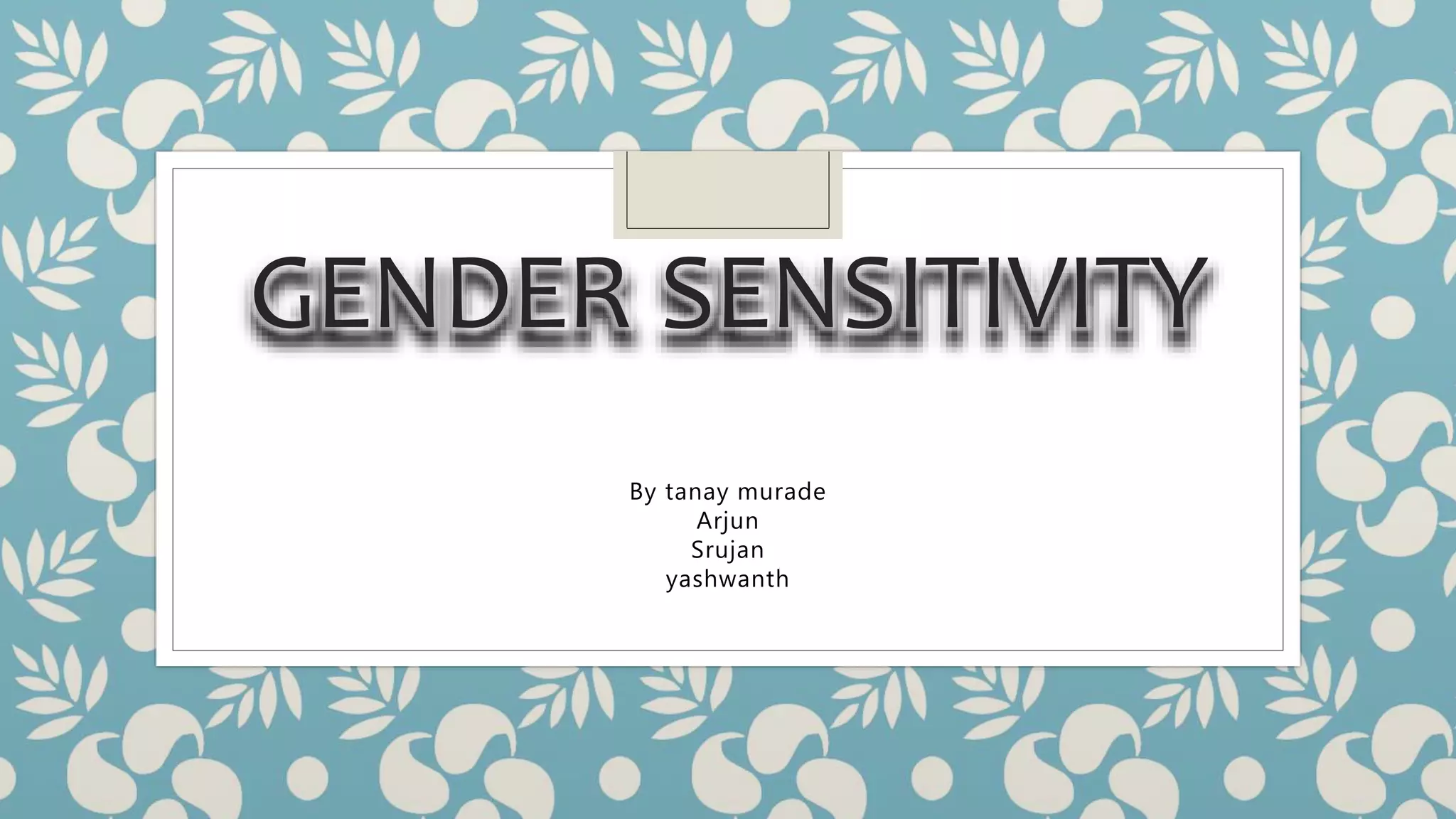 Gender sensitivity.pptx