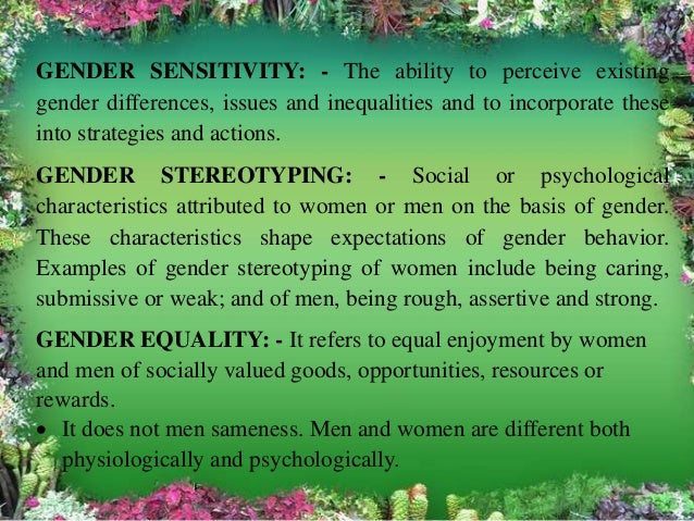 Gender sensitivity