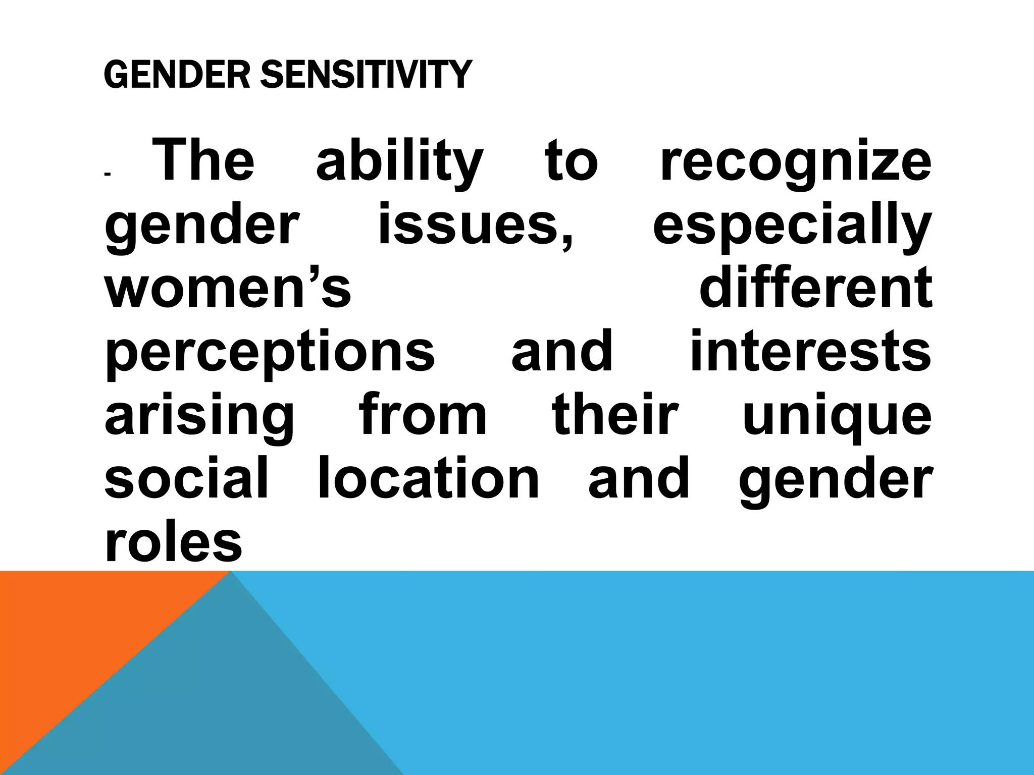 Gender sensitivity in leadership | PPTX | Debated Sensitive Social ...