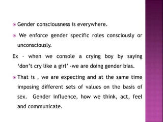 Gender sensitivity issues and women empowerment | PPTX