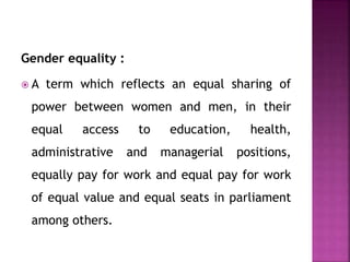 Gender sensitivity issues and women empowerment | PPTX