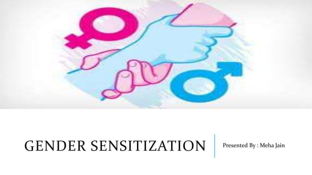 Gender sensitization | PPT | Free Download