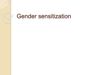 gender sensitization | PPT