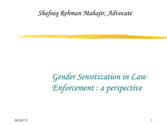Gender sensitization ~ law enforcement ~ a perspective 29 1 | PPT