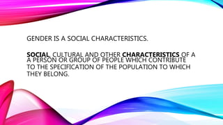 Gender socialization and dynamics | PPTX