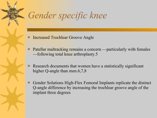 Gender Specific High Flex Knee replacement | PPT