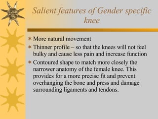 Gender Specific High Flex Knee replacement | PPT