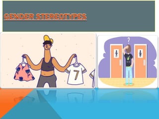 Gender stereotype difination, effects, causes, and solutions | PPT