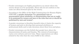Gender Stereotyping and its impact on children and society | PPT