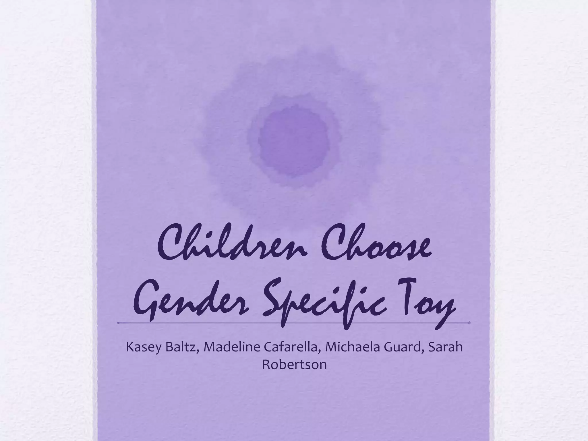 Gender toys project psychology | PPTX