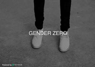 Nextatlas Trends | 2017 | Gender zero | PPT