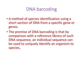 DNA BARCODING INTRODUCTION | PPTX