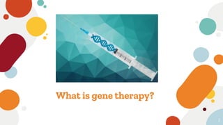 Gene Therapy | PPT