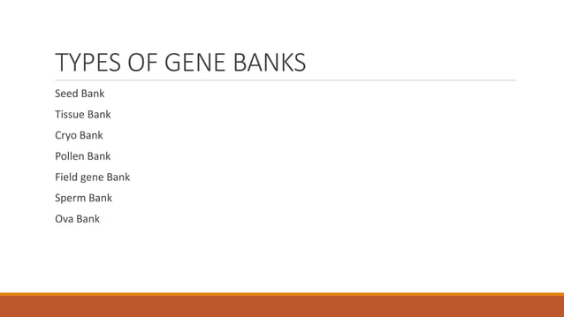 Gene bank and biobank | PPTX