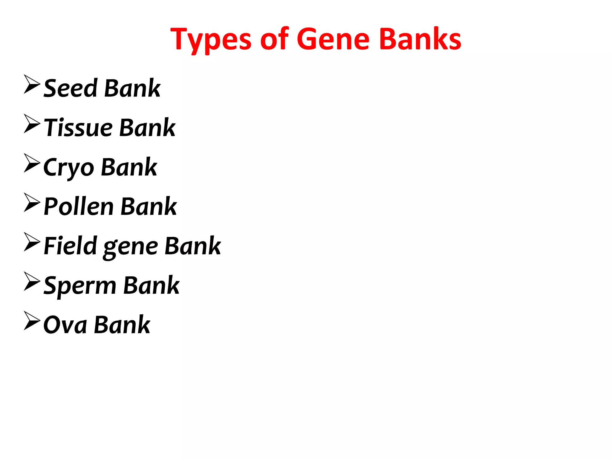 Gene banks | PPT