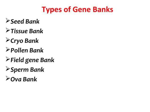 Gene banks | PPT
