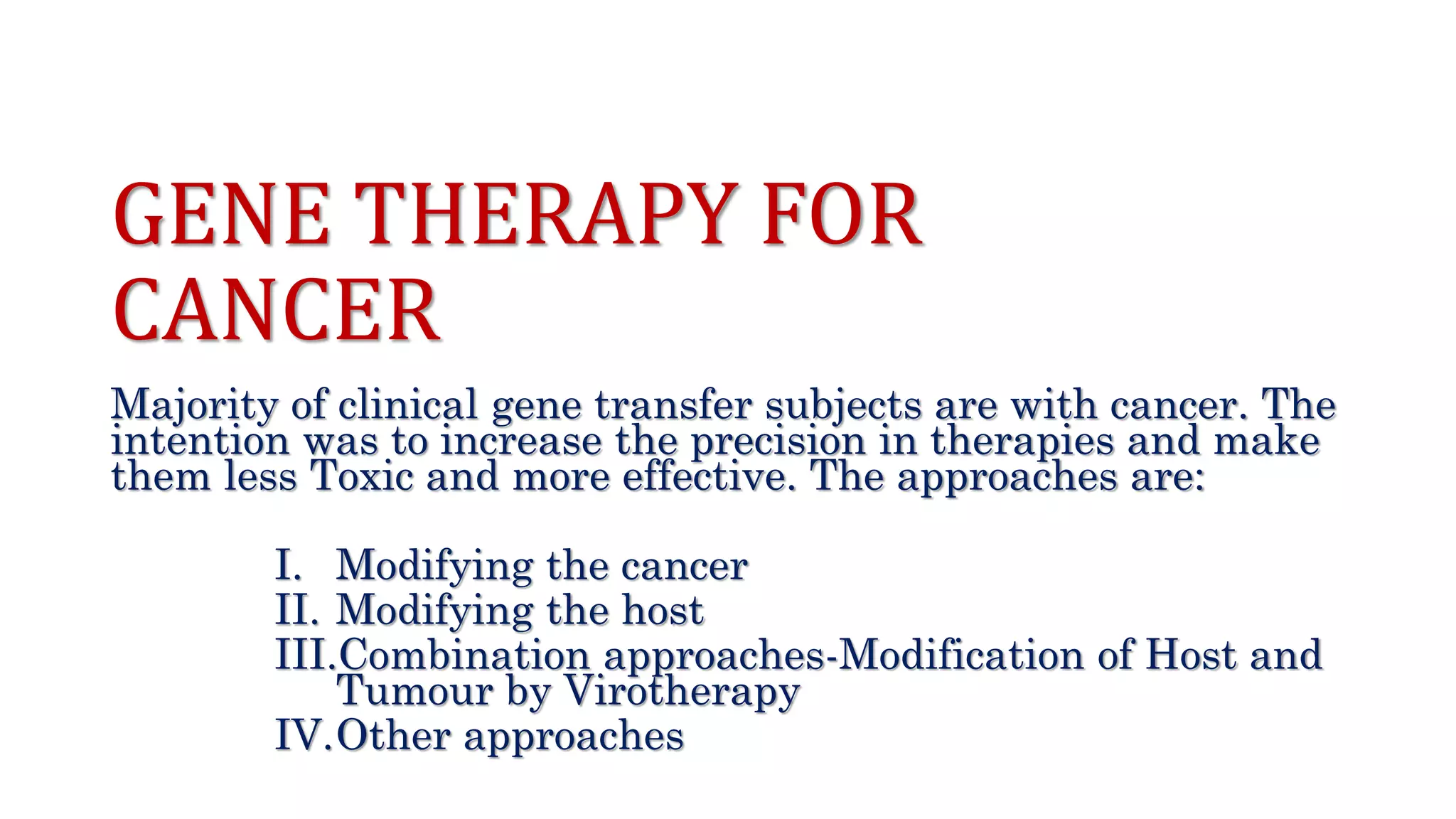 Gene based and cell based therapy in clinical medicine converted | PPT