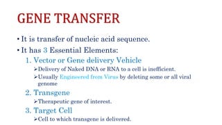 Gene based and cell based therapy in clinical medicine converted | PPT