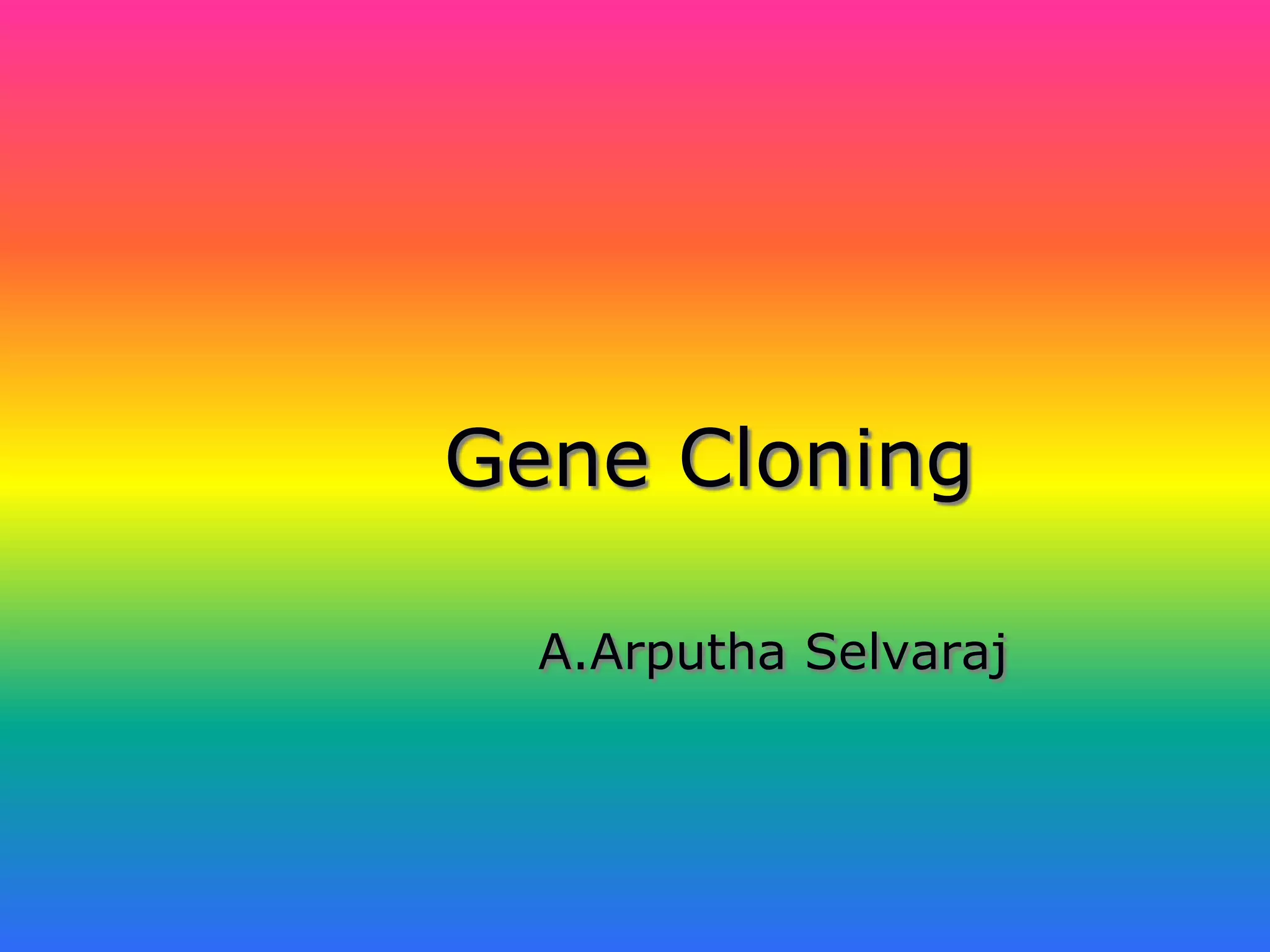 Gene Cloning Ppt 4321