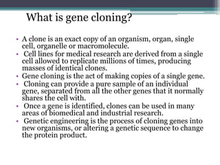 An Overview Of Gene Cloning