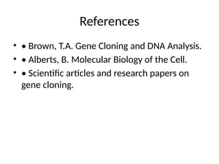 Gene_Cloning_PPT.pptx principles and techniques | PPTX