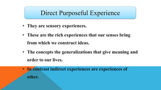 Lesson 7; Direct purposeful experience | PPTX