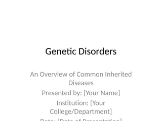Gene_Disorders_Presentationmbbs1234.pptx