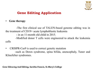 Biotechnology:Gene Silencing And Editing | PPTX