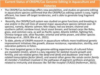 Gene Editing of Fishes and its Applications in Aquatic Medicine by B.pptx