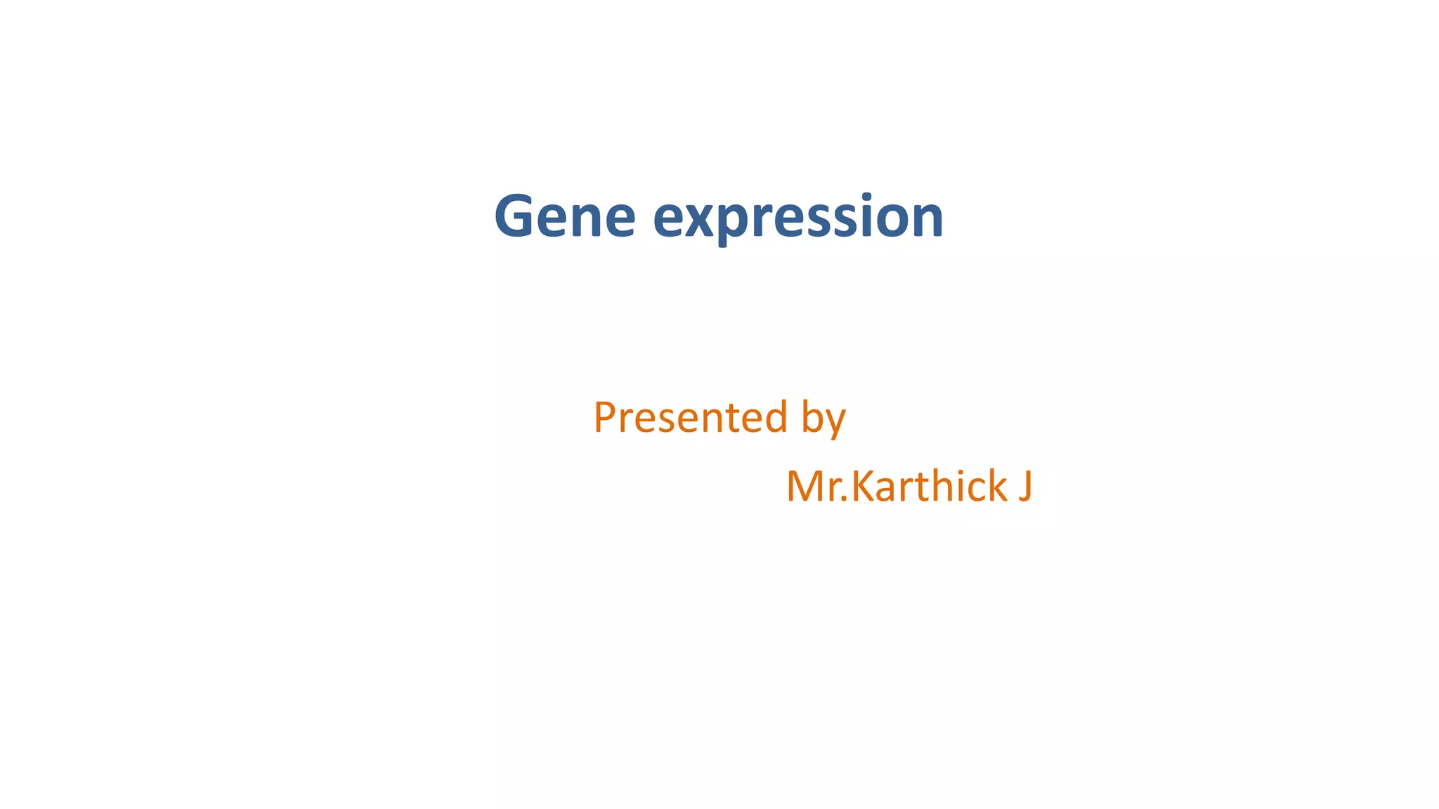 Gene expression.pptx
