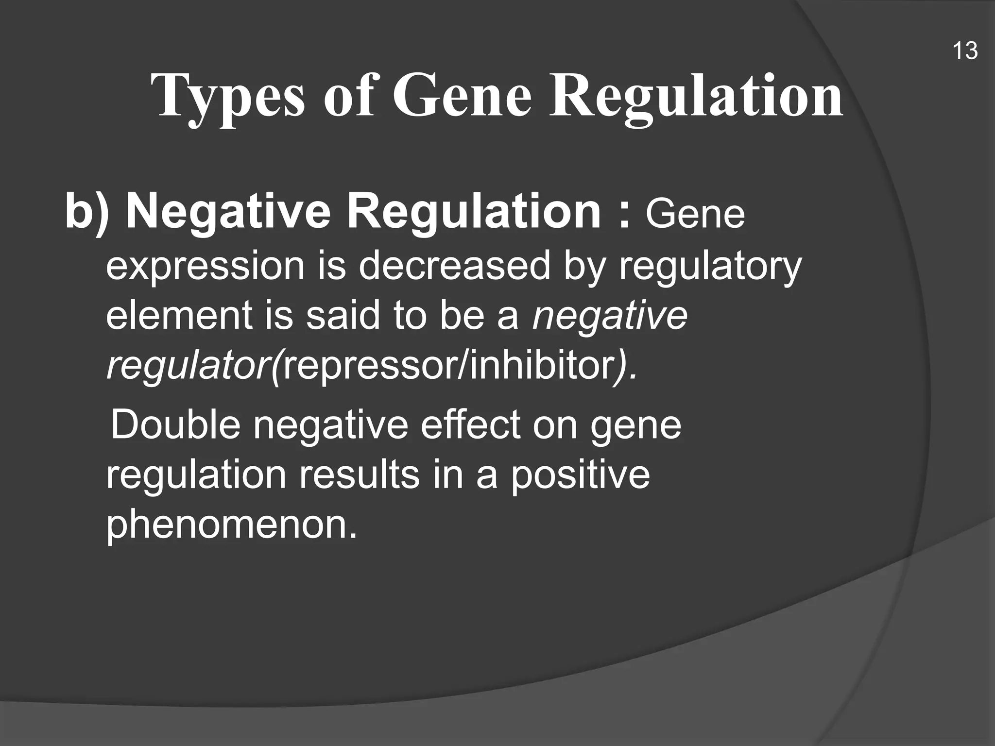 Gene expression & its regulation. | PPTX