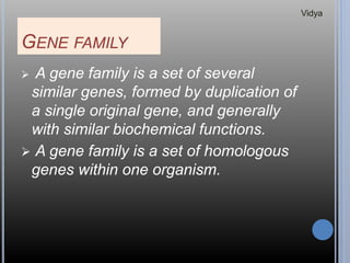 Gene Family Molecular Biology