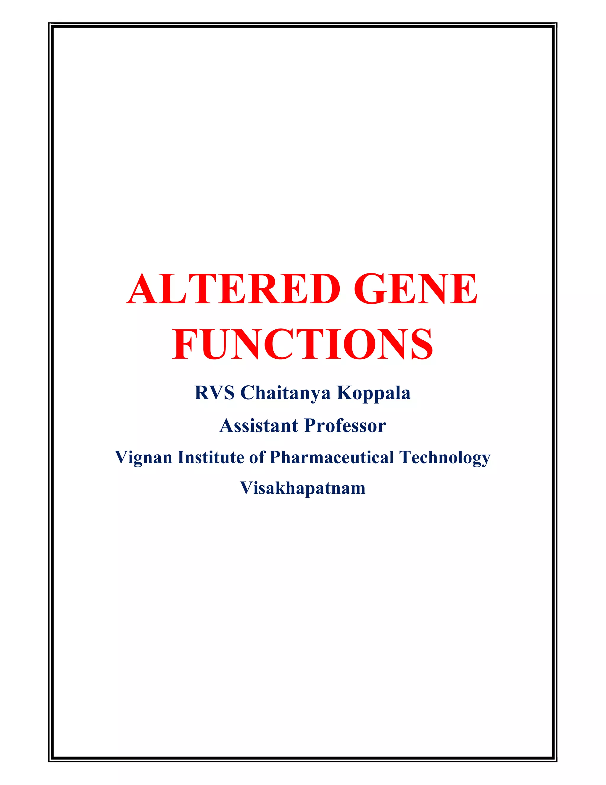 ALTERED GENE FUNCTIONS: MUTATION DELETION LOH TRANSLOCATION | PDF
