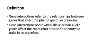 Principles of Genetics - Gene Interaction.pptx