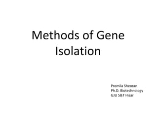 Gene isolation methods | PPTX