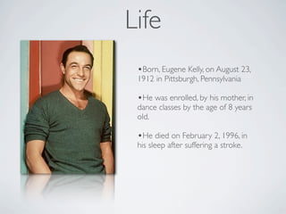 Gene Kelly | KEY