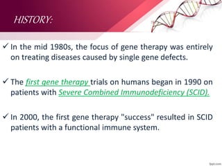 Gene therapy | PPTX