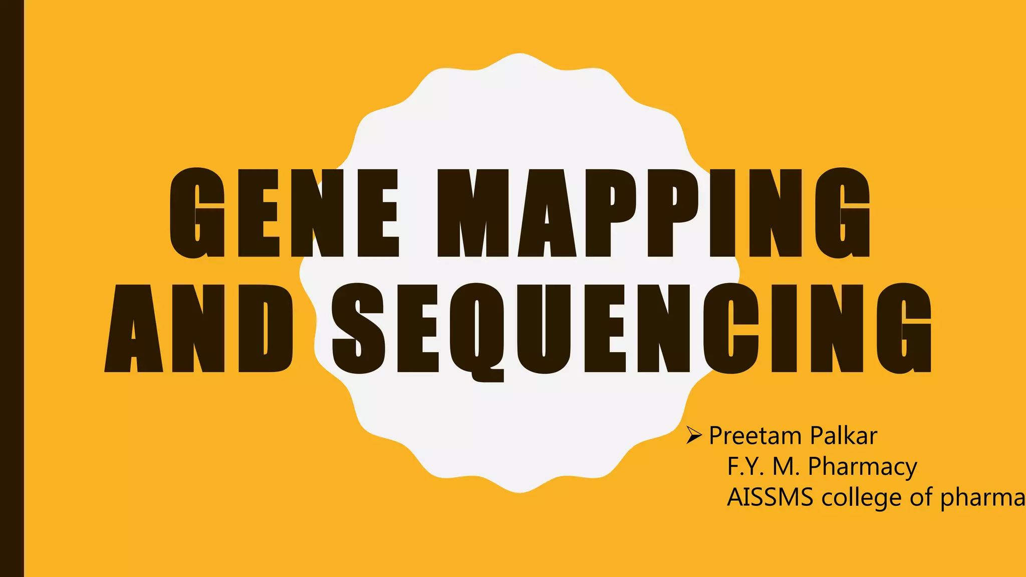 Gene mapping and sequencing | PPTX