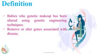 Gene modified babies | PPT