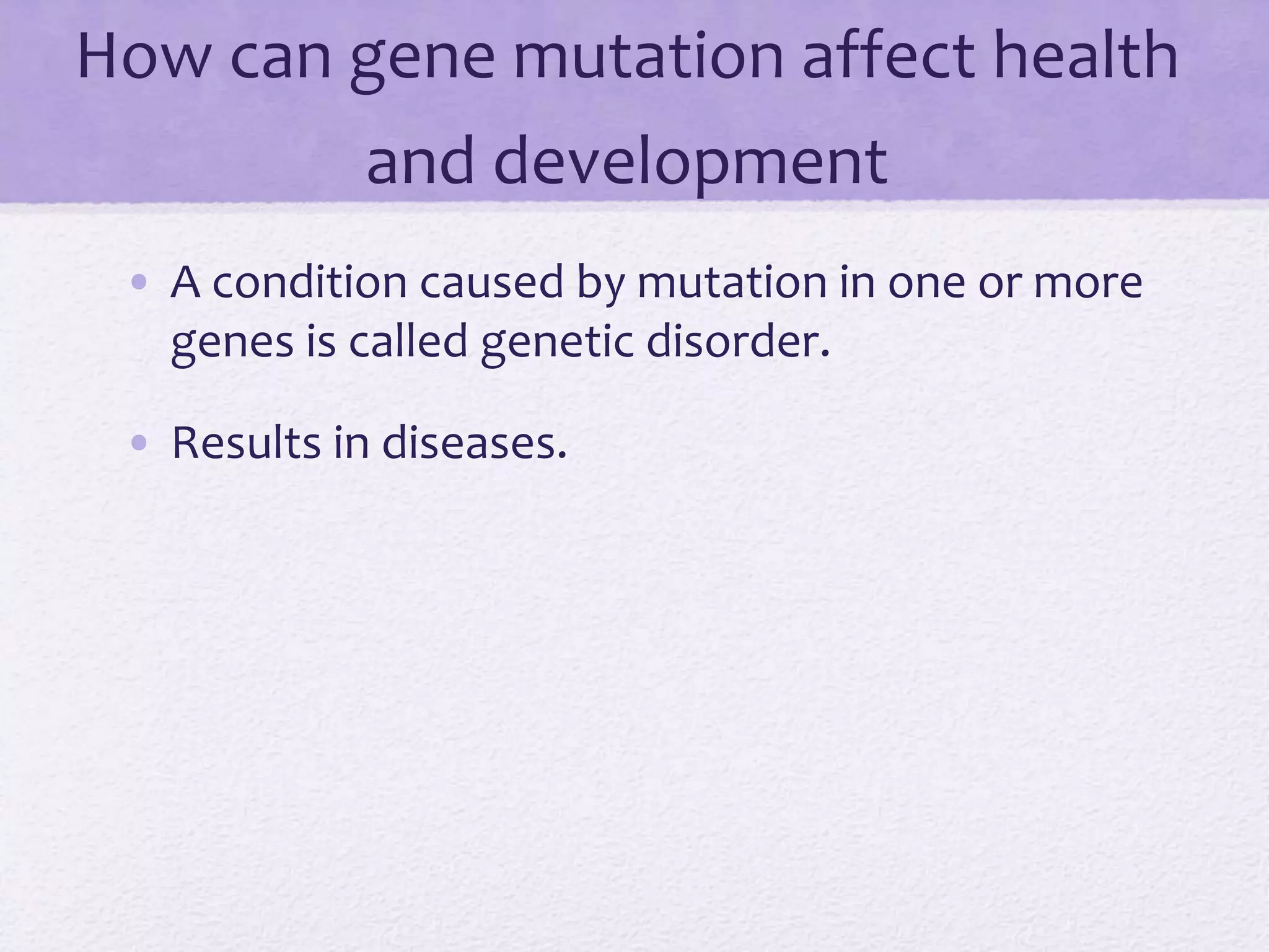 Gene mutation IN Detail And structure Symptoms Cause | PPTX
