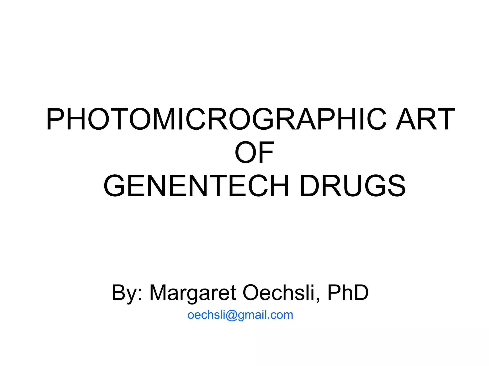 Genentech drugs in fine art | PPT