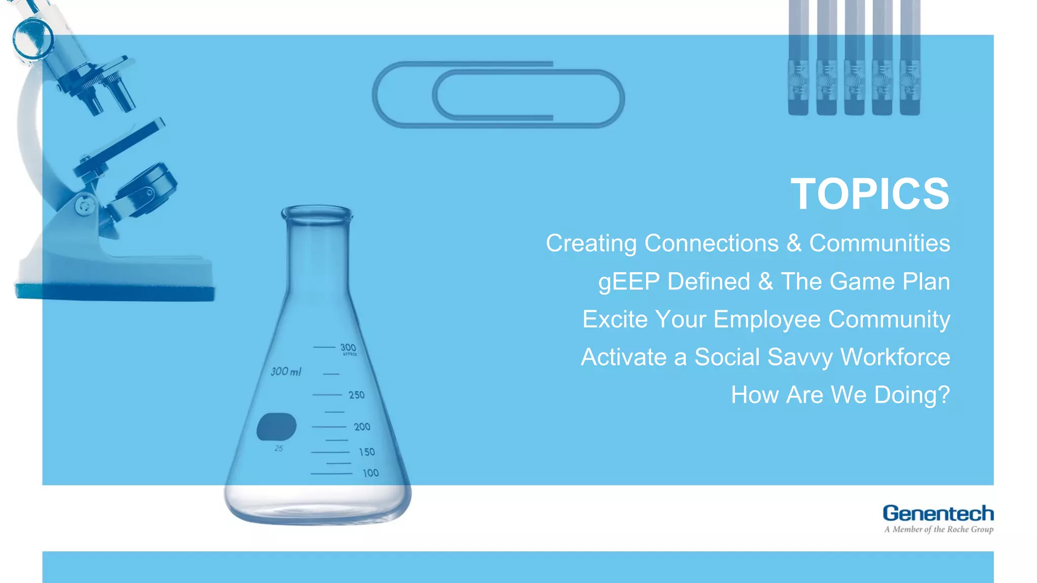 Los Angeles Best Places to Work Roadshow | Genentech | PPT