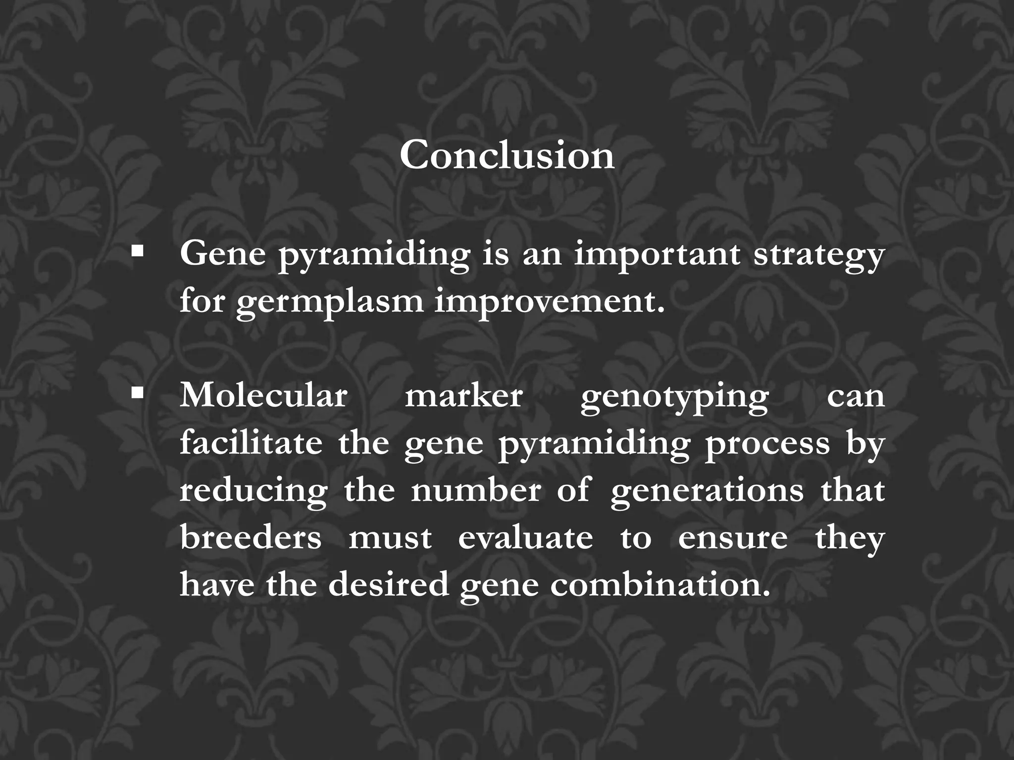 Gene pyramiding | PPTX