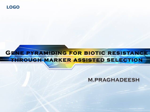 Genepyramiding for biotic resistance | PPT