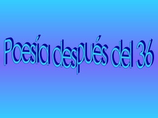 Generación Del 36 | PPT