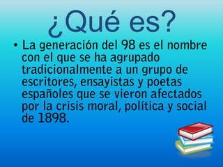 Generación Del 98 | PPTX